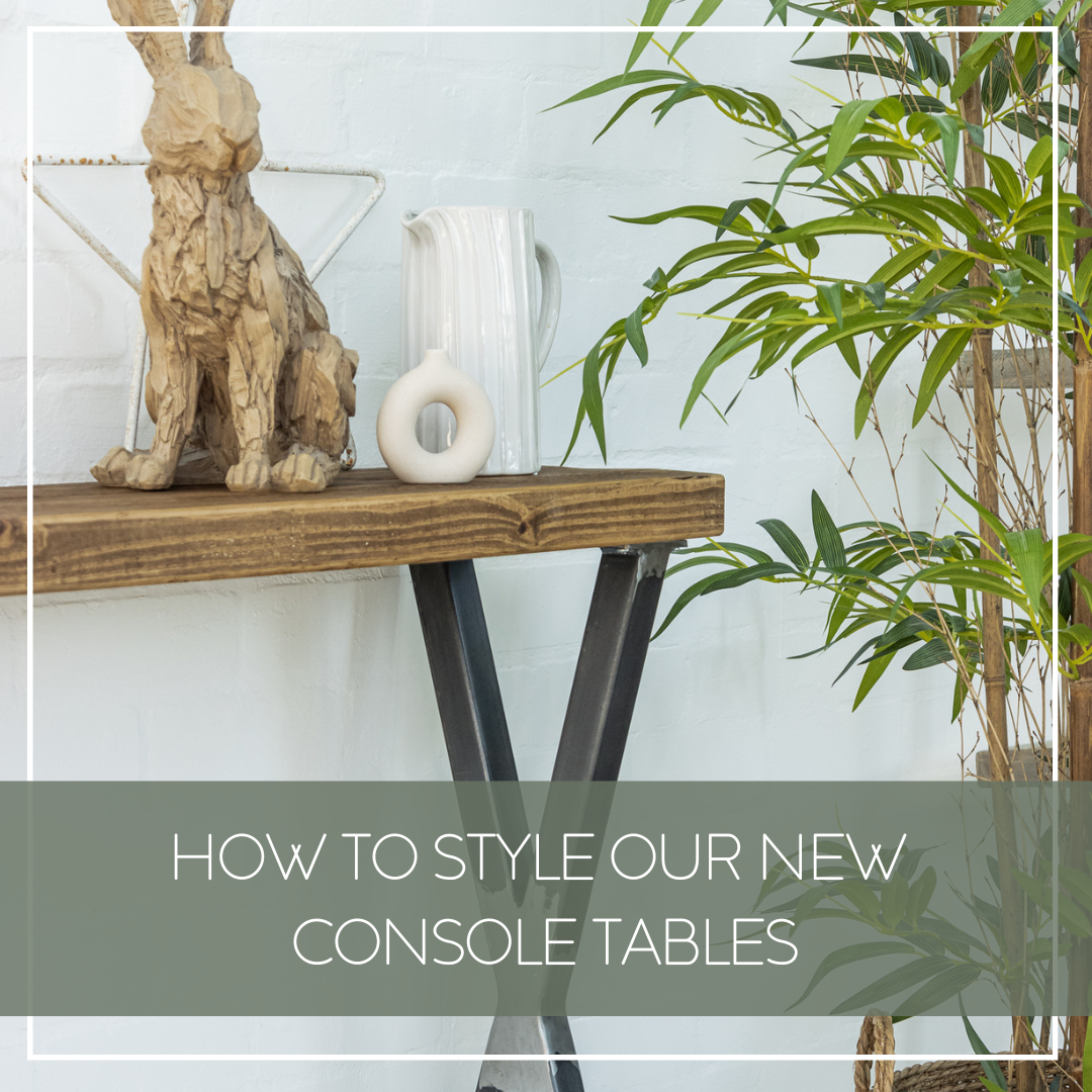 How to style Acumen Collection’s new console tables - Acumen Collection